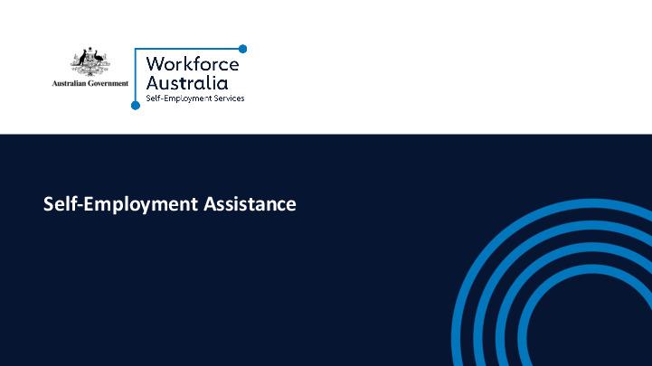 DEWR Presentation on Workforce Australia Self-Employment Assistance for Small Business Month ...